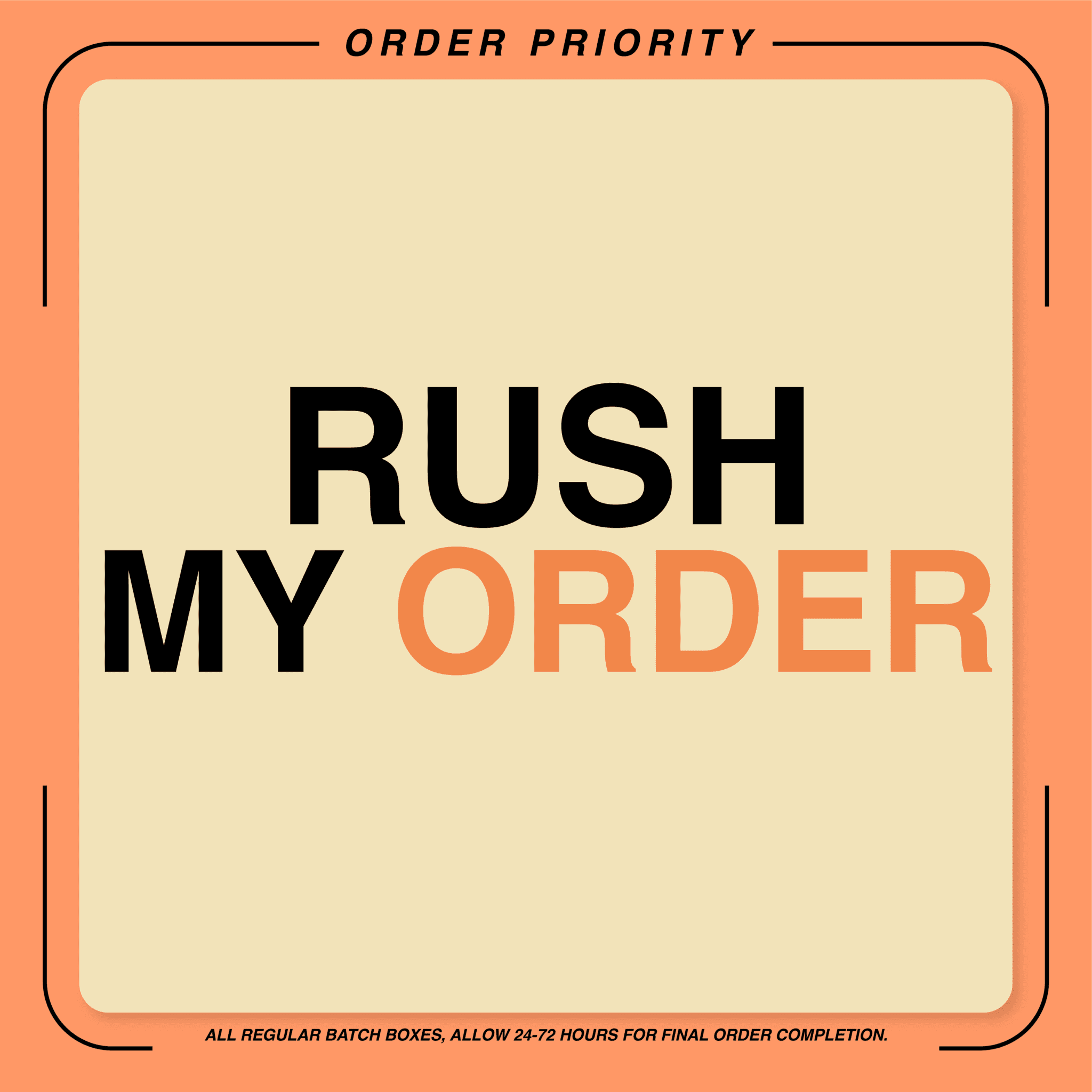 Rush My Order! - UX BOXES
